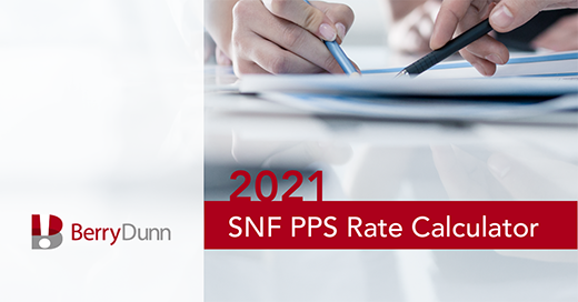 PDPM Rate Calculator for SNFs | BerryDunn