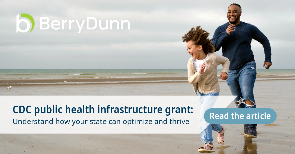 Public health agencies and the CDC grant | BerryDunn