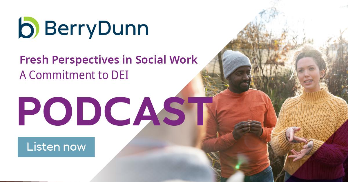 A Commitment to DEI | Podcast | BerryDunn