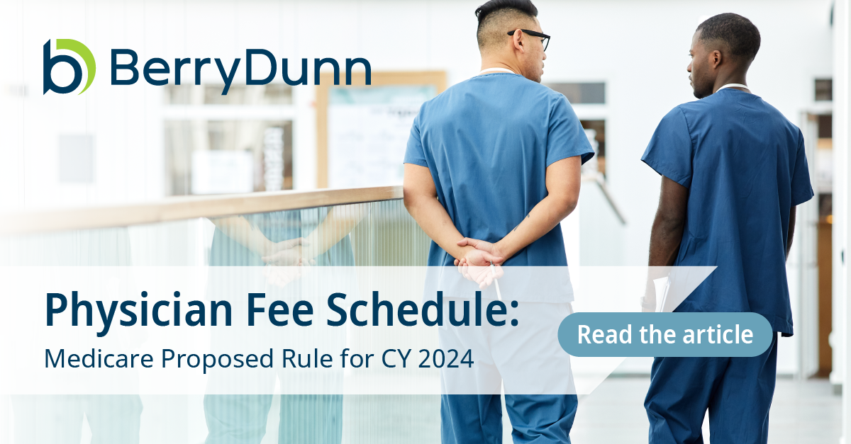 Medicare Proposed Rule For CY 2024 BerryDunn