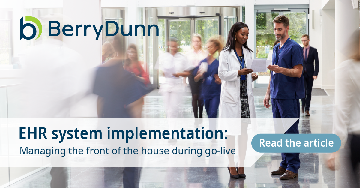 EHR system implementation and go-live | BerryDunn