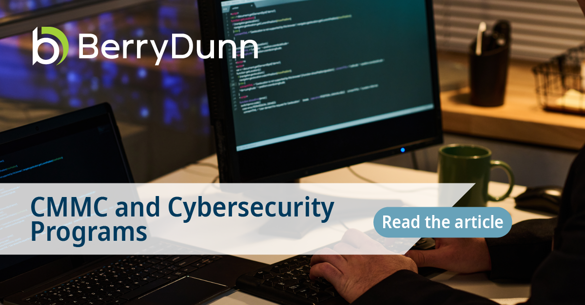 CMMC: Strengthen cybersecurity controls | BerryDunn