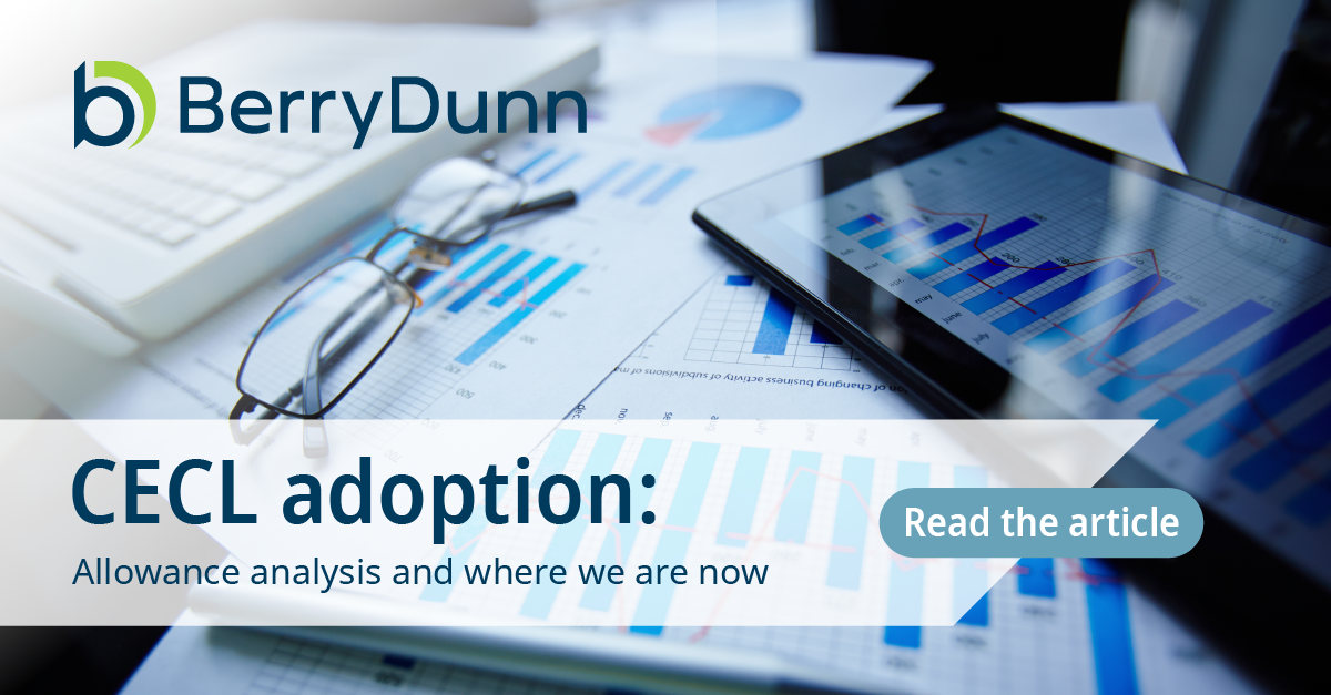 CECL adoption: Allowance analysis and where we are now | BerryDunn