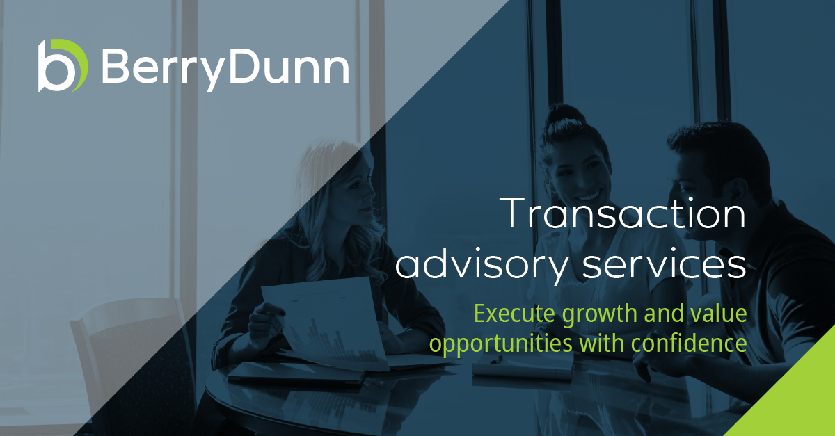 Transaction Advisory Services | M&A Consulting | BerryDunn