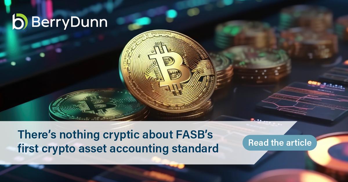 FASB: Crypto asset accounting standard | BerryDunn
