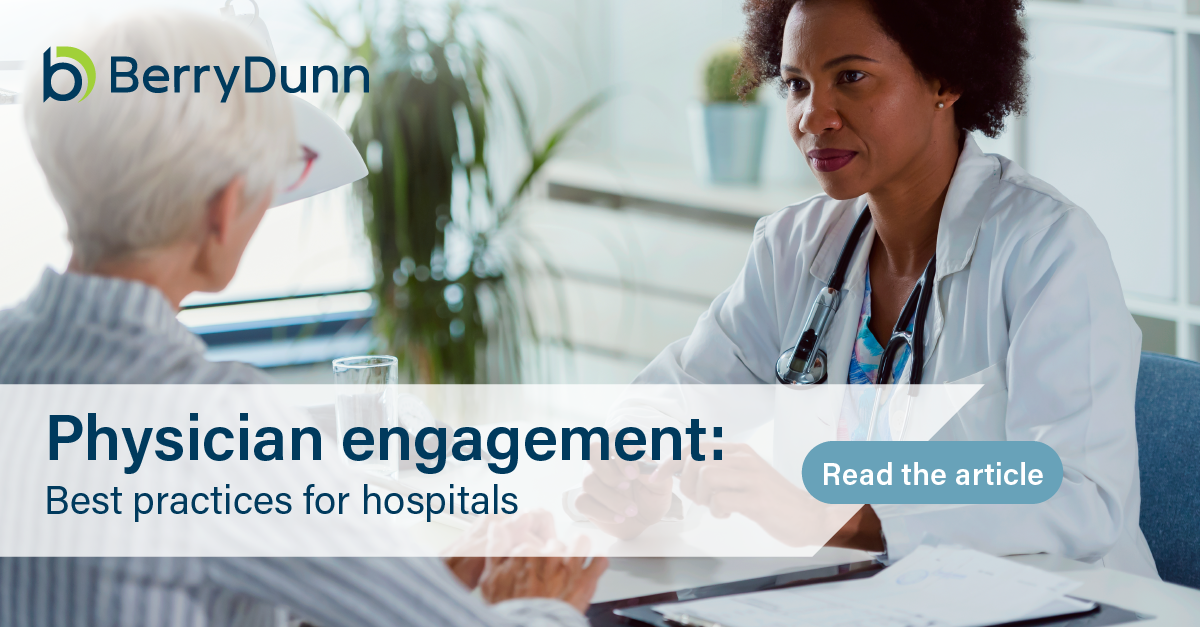 Physician engagement | BerryDunn