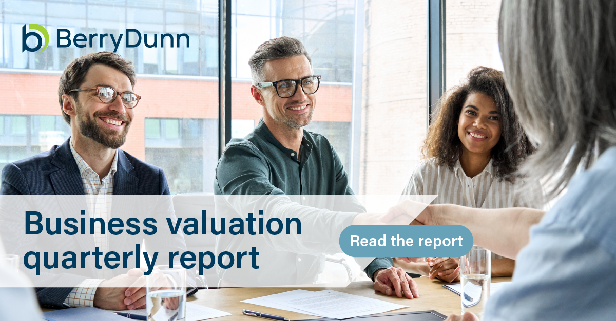BerryDunn's business valuation quarterly report for 2Q 2024 | BerryDunn