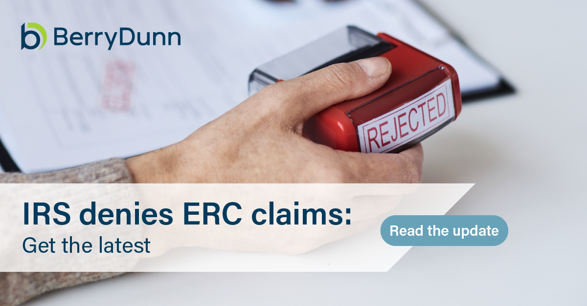 IRS denying thousands of ERC claims | BerryDunn