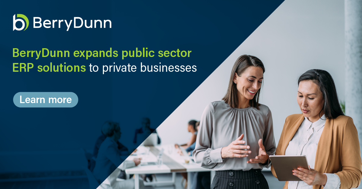 Expanding public sector ERP solutions to private businesses | BerryDunn