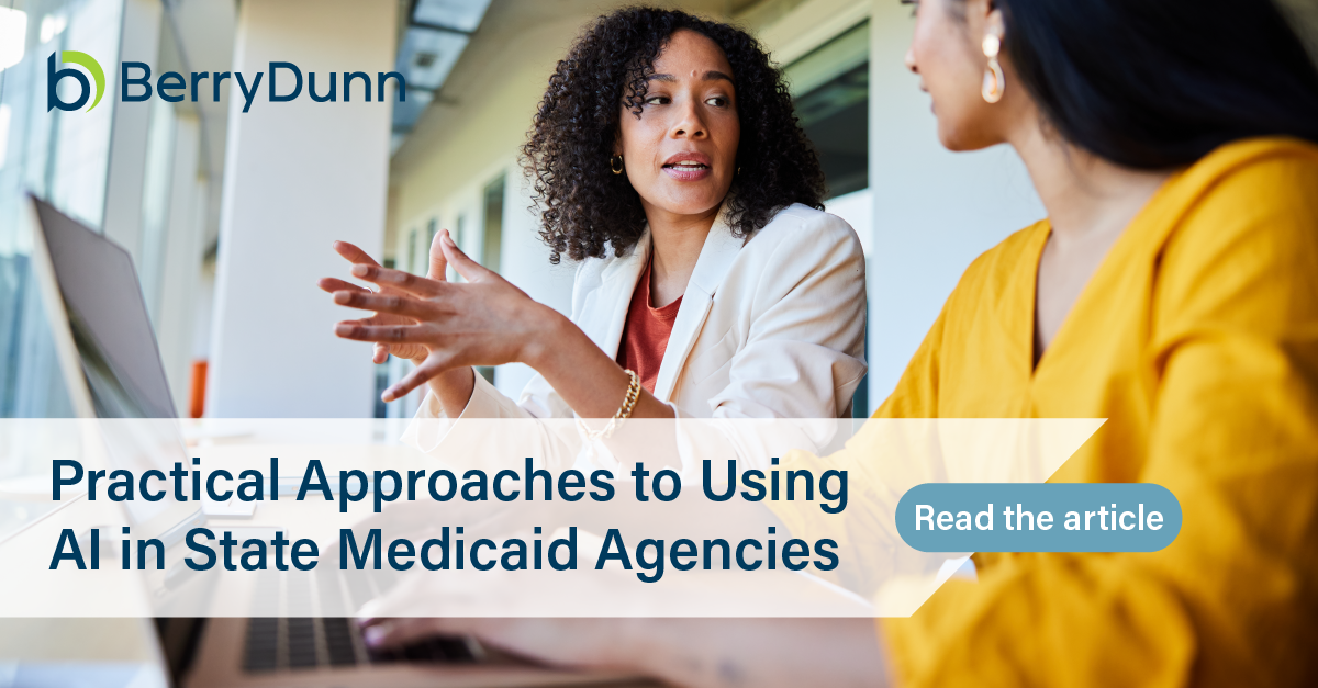 Medicaid agencies and AI: Where to start? | BerryDunn