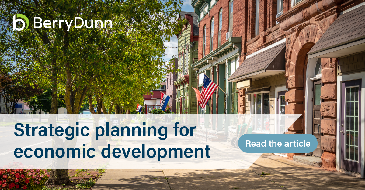 Economic development strategic planning: Seven keys to success | BerryDunn