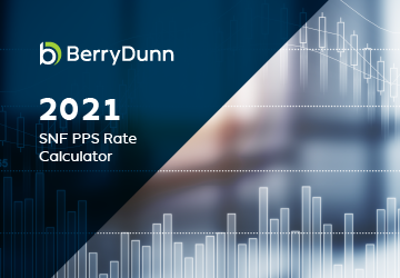 PDPM Rate Calculator for SNFs | BerryDunn
